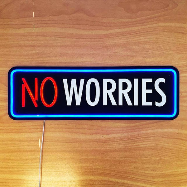Neon No Worries Sign - Glenn Jones Art